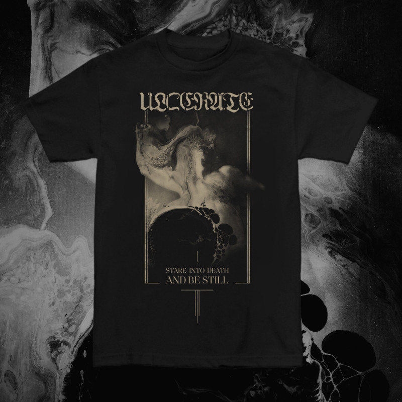 ULCERATE - "Stare Into Death And Be Still" T-Shirt
